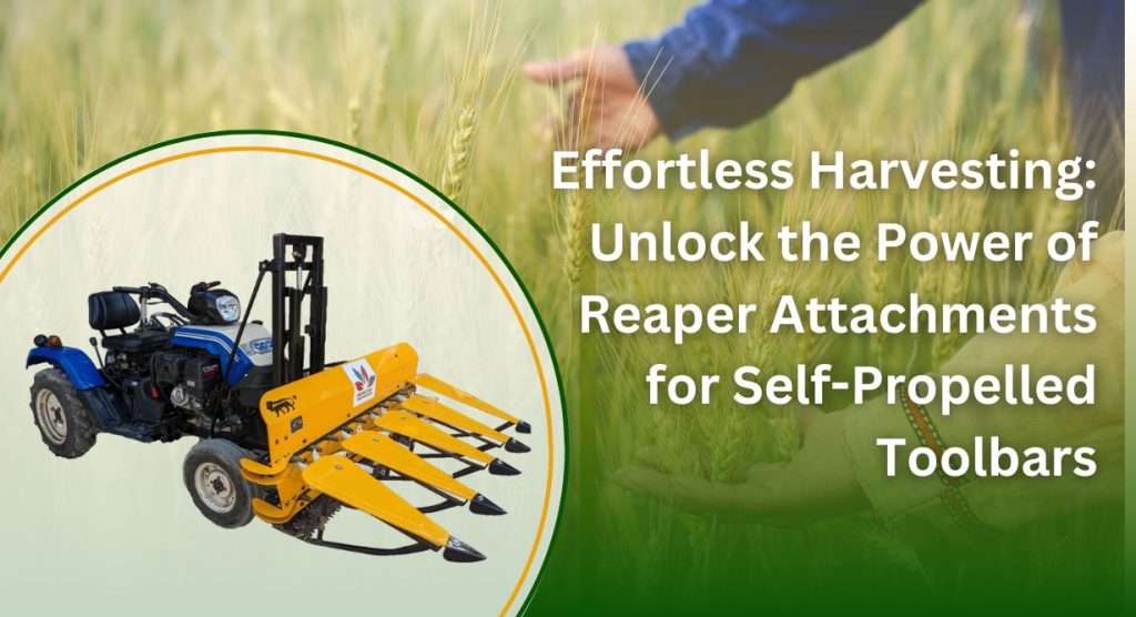 Reaper Attachment for Self Propelled Toolbar (Swaraj Code)