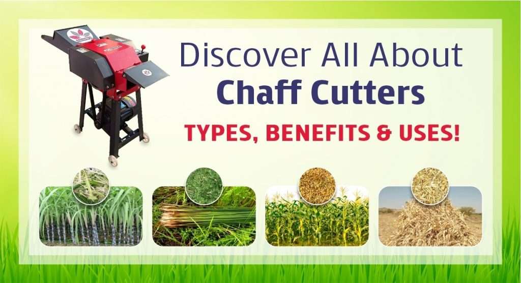 Everything You Need to Know About Chaff Cutters | Krishitek